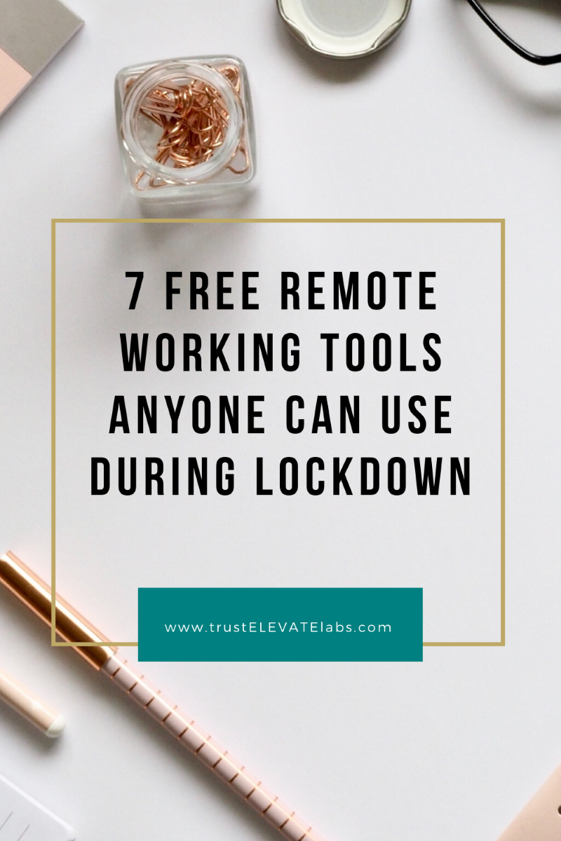 7 Free Remote Working Tools Anyone Can Use During Lockdown